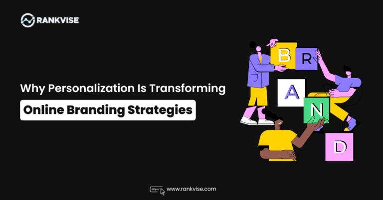 How Personalization Is Transforming Online Branding Strategies