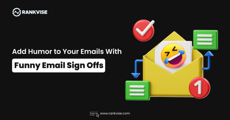50+ Funny Email Sign Offs to Make Your Messages Unforgettable - Rankvise