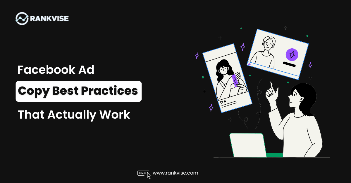 Facebook Ad Copy Best Practices 2026 Guide